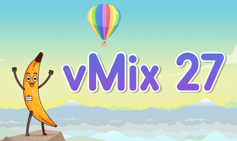 vMix 27 is here! - vMix Blog